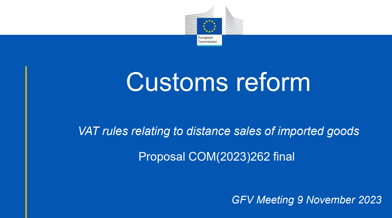 Group on the Future of VAT (GFV) - Presentation on ''Customs reform ...
